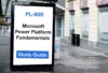 PL-900 Exam Study Guide - Free Practice Questions