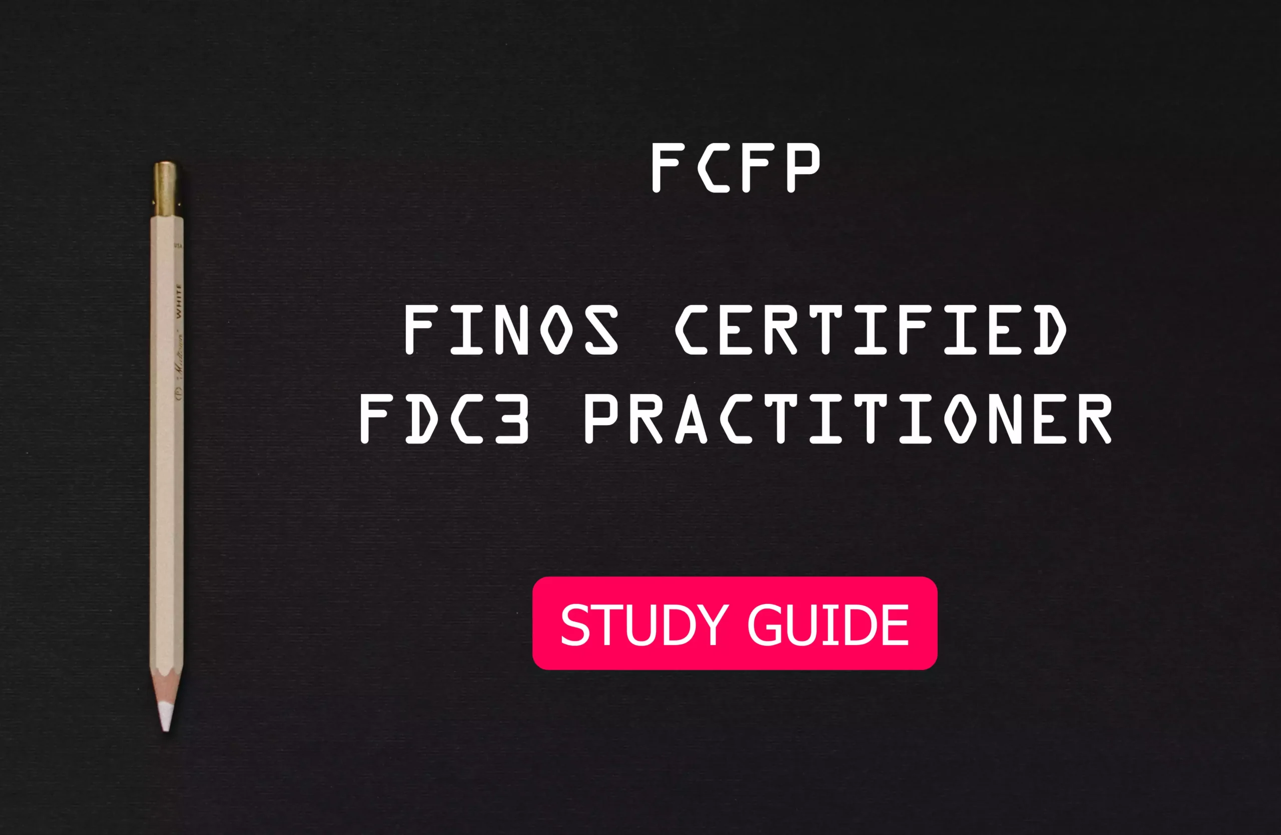 FCFP Exam Study Guide (FINOS Certified FDC3 Practitioner) - Ravikiran Srinivasulu
